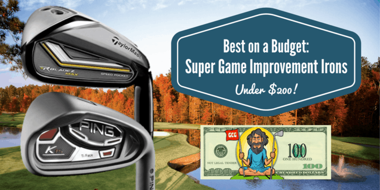 Best Value on a Budget: Super Game Improvement Irons – Golf Club Guru