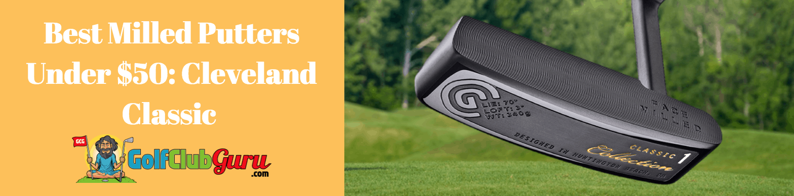 The Best Putters Under $50 – Golf Club Guru