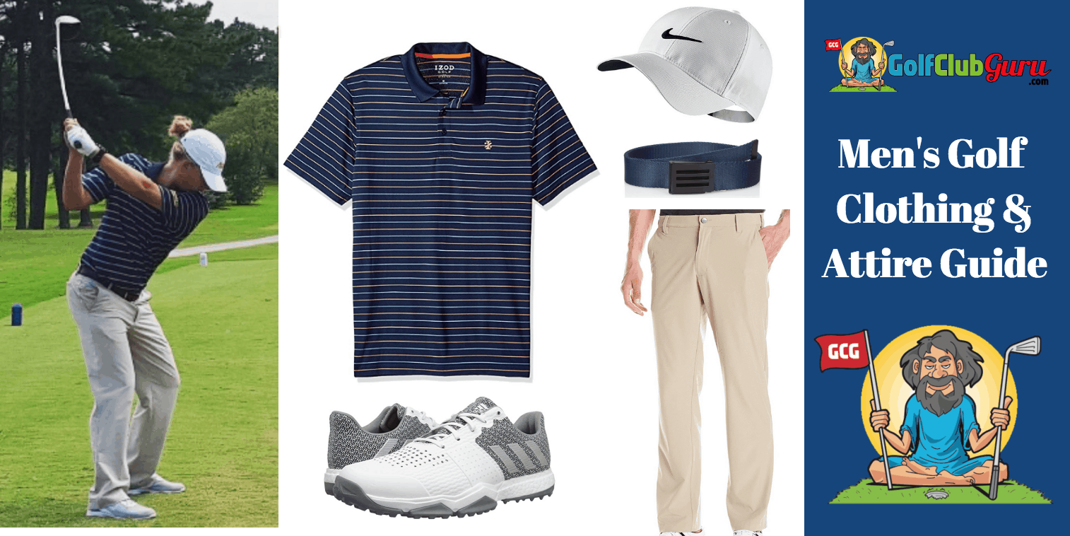 Simple Men’s Golf Clothing & Attire Guide – Golf Club Guru