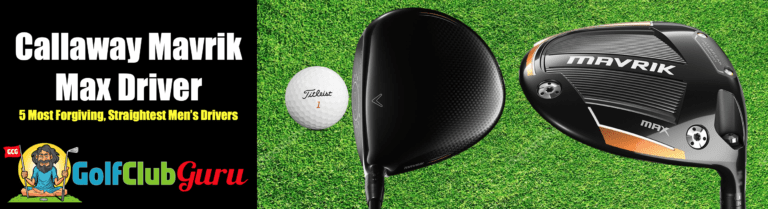 The 5 Straightest, Most Forgiving Drivers for Men – Golf Club Guru